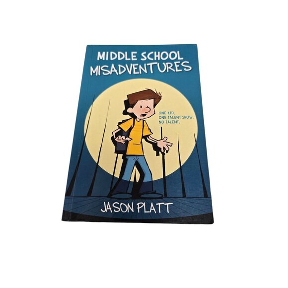 Jason Platt | Accents | Middle School Misadventures Paperback Book By ...